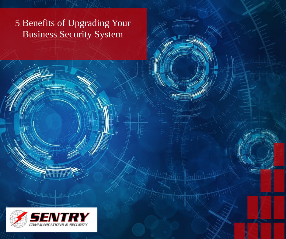 5 Benefits of Upgrading Your Business Security System | Sentry ... 5 Benefits of Upgrading Your Business Security System | Sentry ...