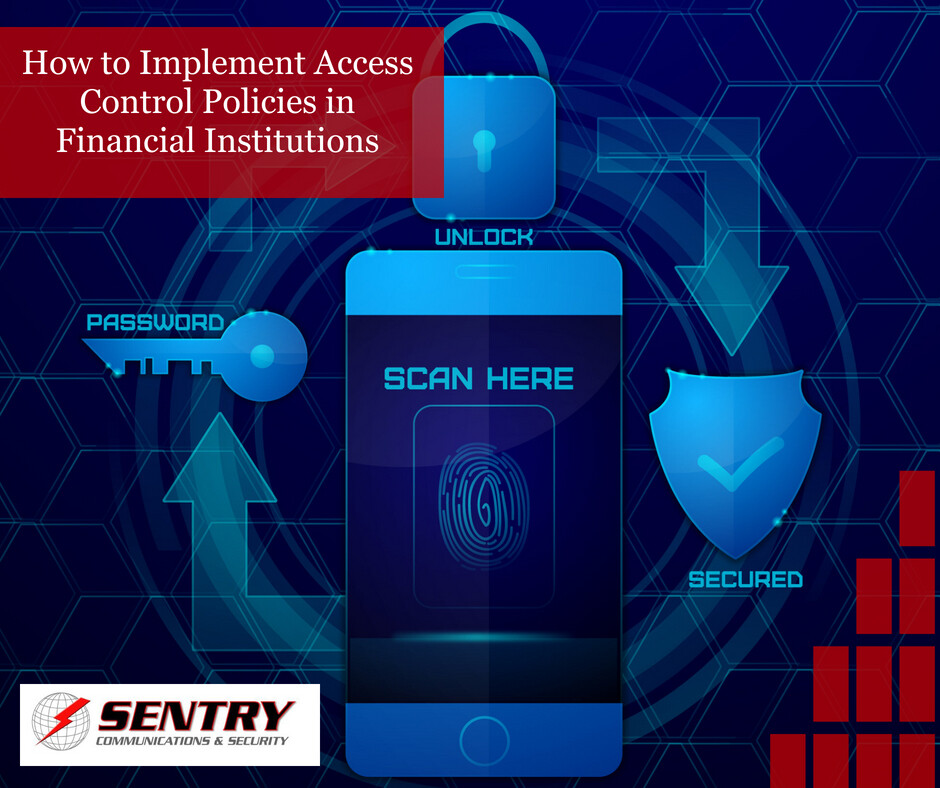 How to Implement Access Control Policies in Financial Institutions ... How to Implement Access Control Policies in Financial Institutions ...